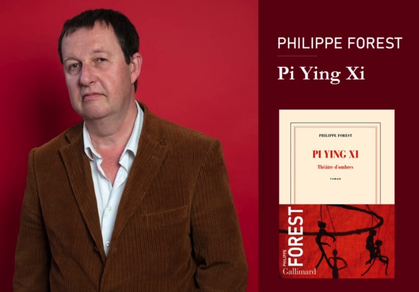 Pi Ying Xi : Le théâtre d’ombres de Philippe Forest – La Précarité du sage